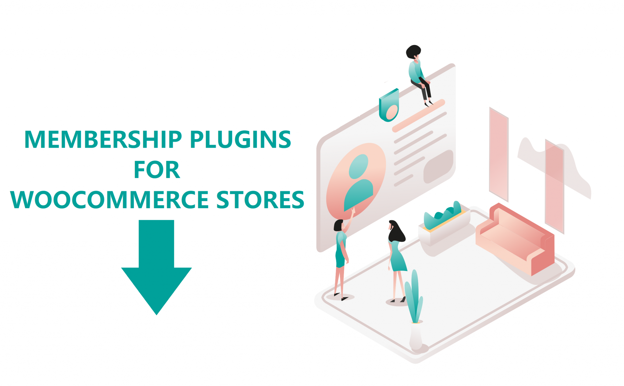 WooCommerce Membership - 8 Best WooCommerce Membership Plugins